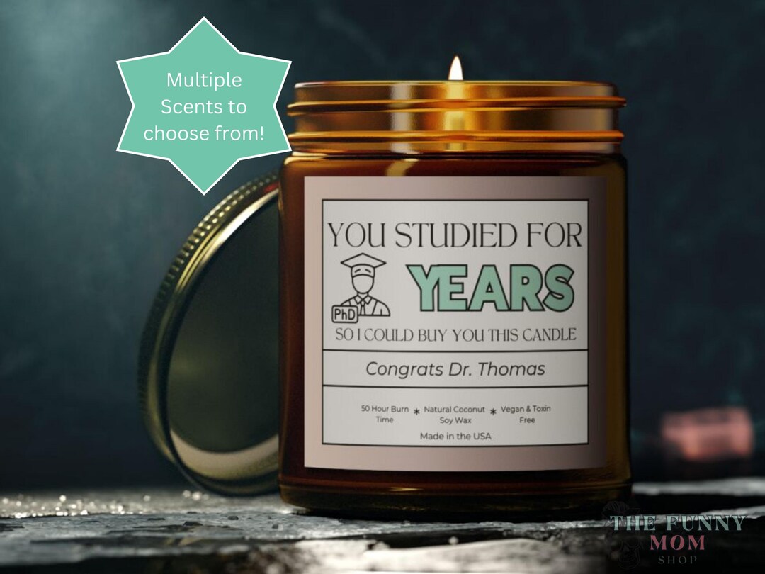 Phd Graduation Gift for Her, Personalized Phd Graduation Candle Gift ...