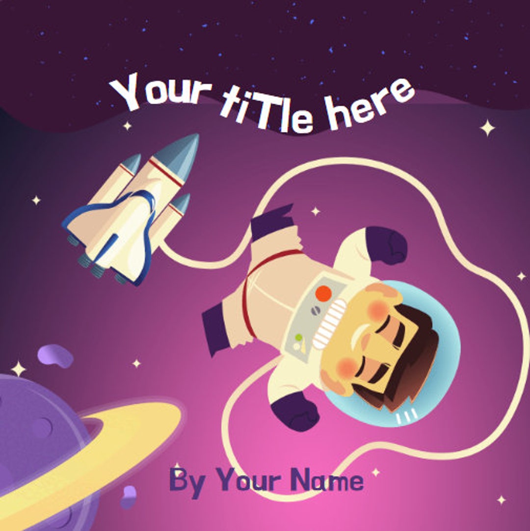 Editable Kids Storybook Template Children Storybook Space Theme ...
