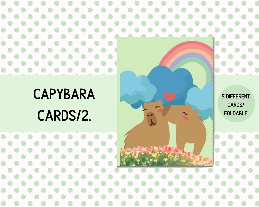 Capybara Cards, Capybara Printable Cards, Birthday Cards, Greeting ...