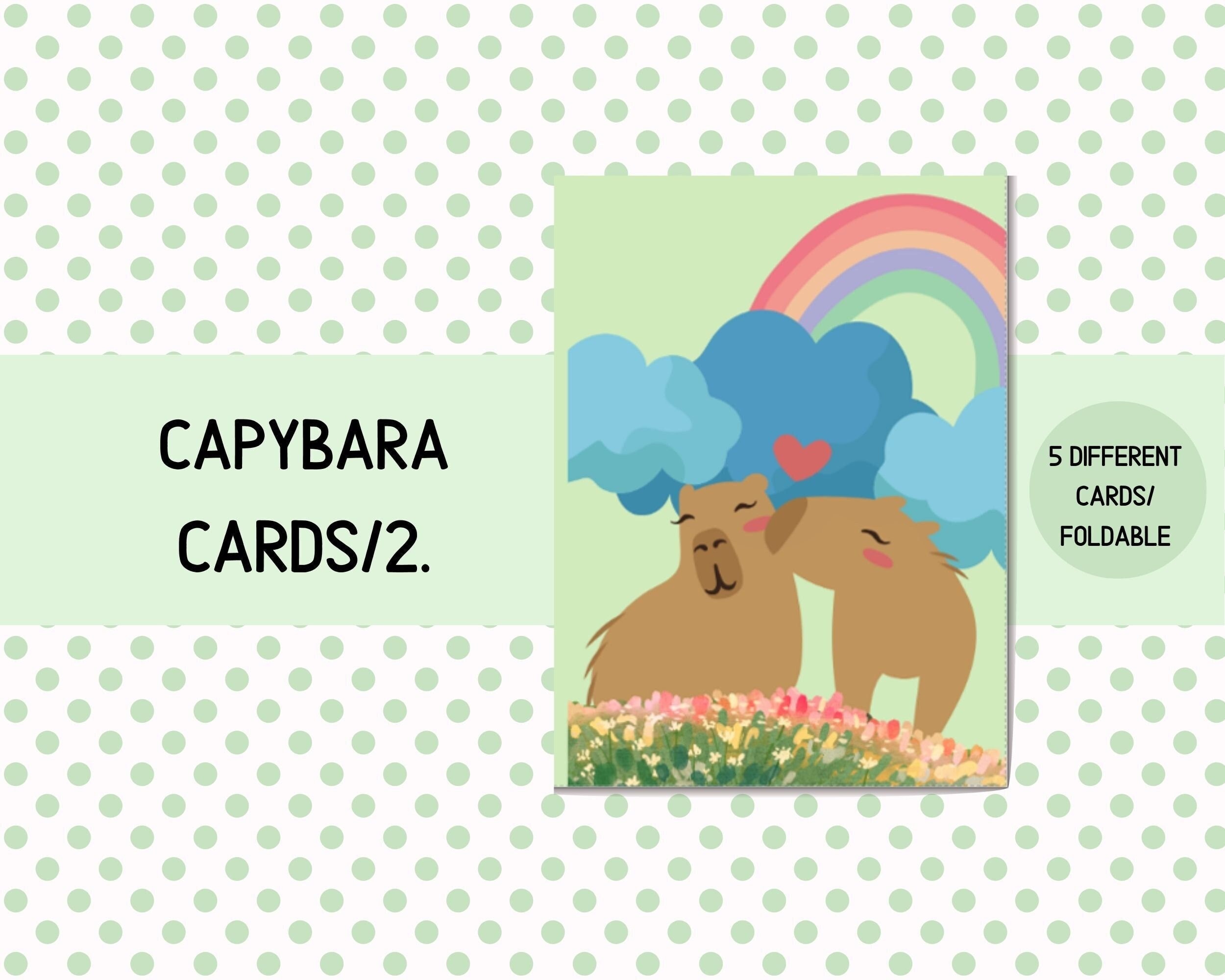 Capybara Cards, Capybara Printable Cards, Birthday Cards, Greeting ...