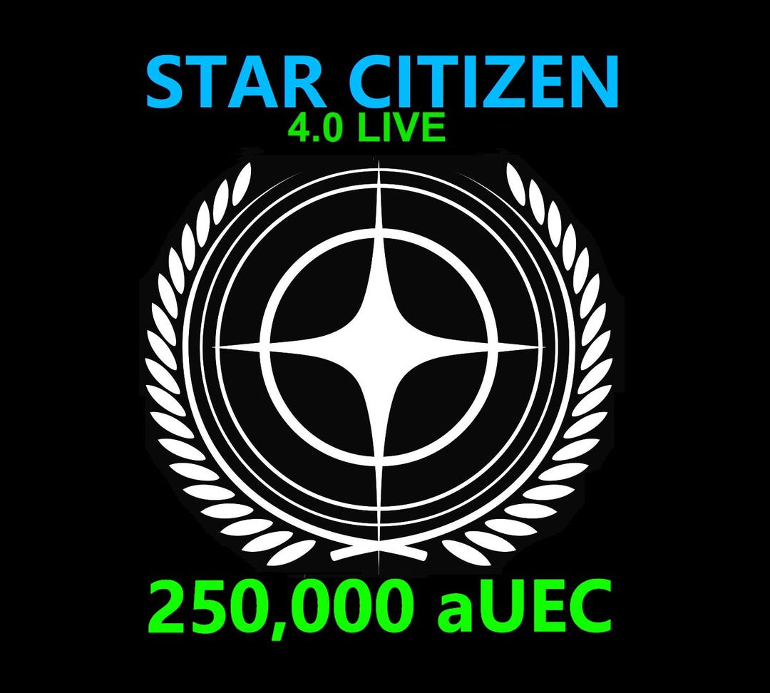 Star Citizen 250,000 Auec alpha UEC for 4.0 LIVE Express Delivery - Etsy