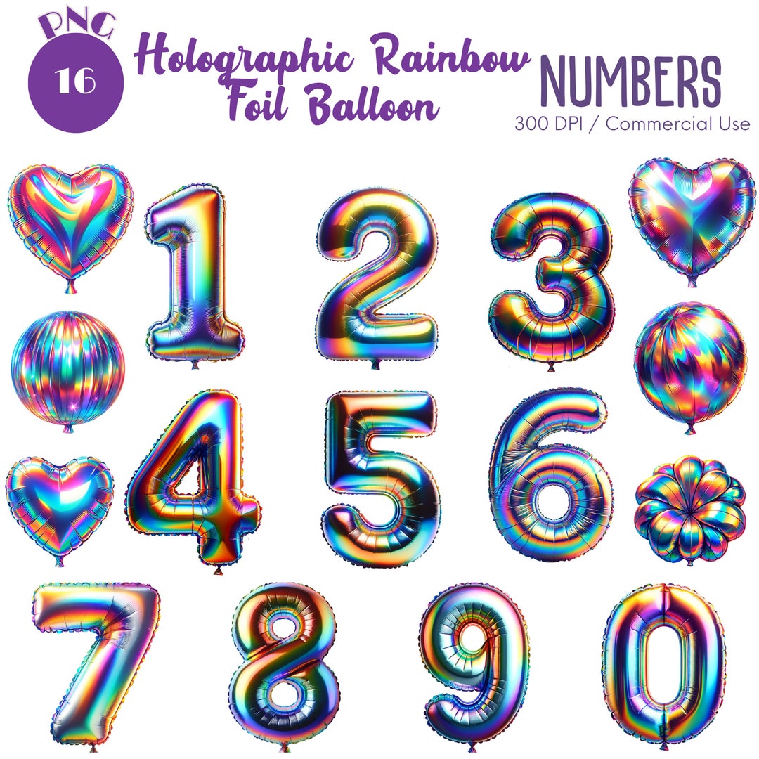 Holographic Rainbow Foil Balloon Numbers Clipart 16 PNG Rainbow Balloon ...