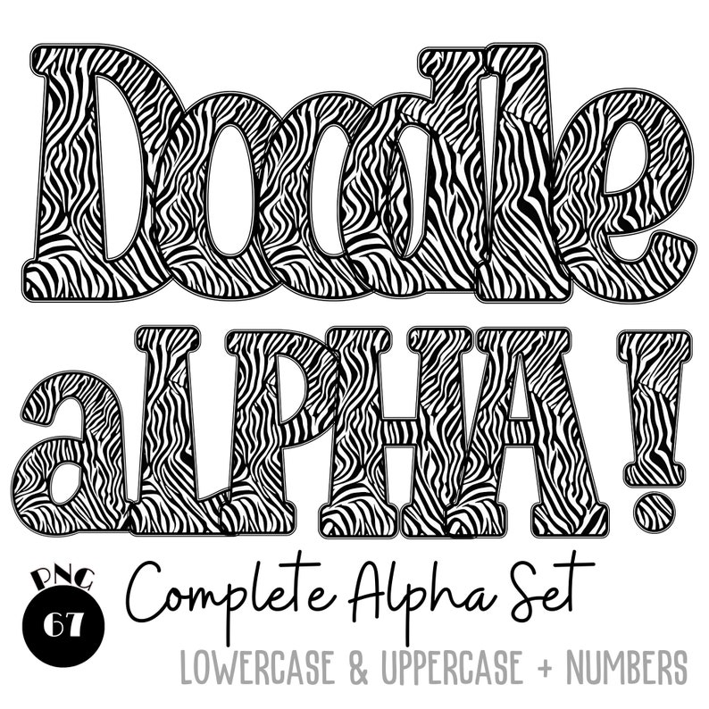 Zebra Alpha Doodle Bundle 67 PNG Zebra Alphabets and Numbers Zebra ...
