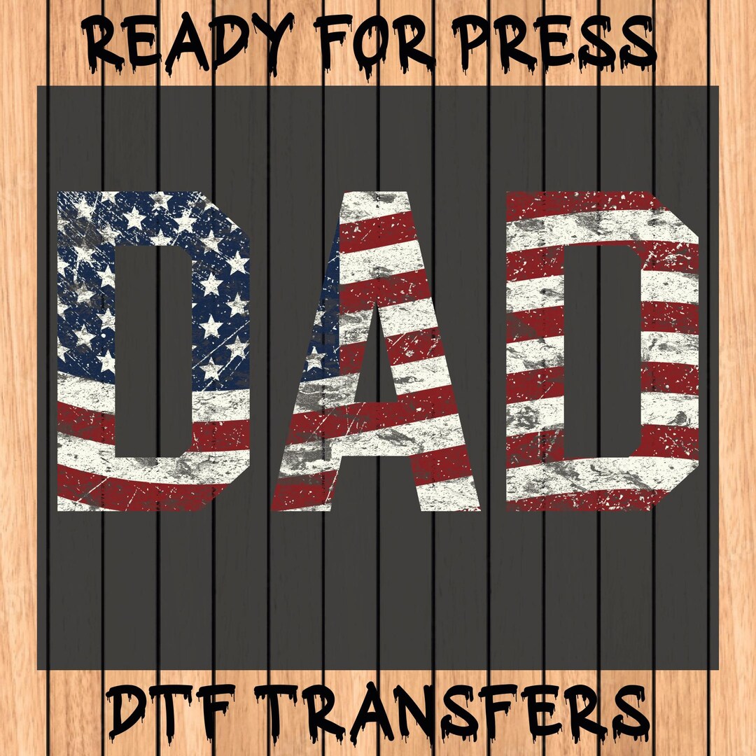 American Dad Shirt Design With USA Flag Ready to Press,father's Day Dtf ...