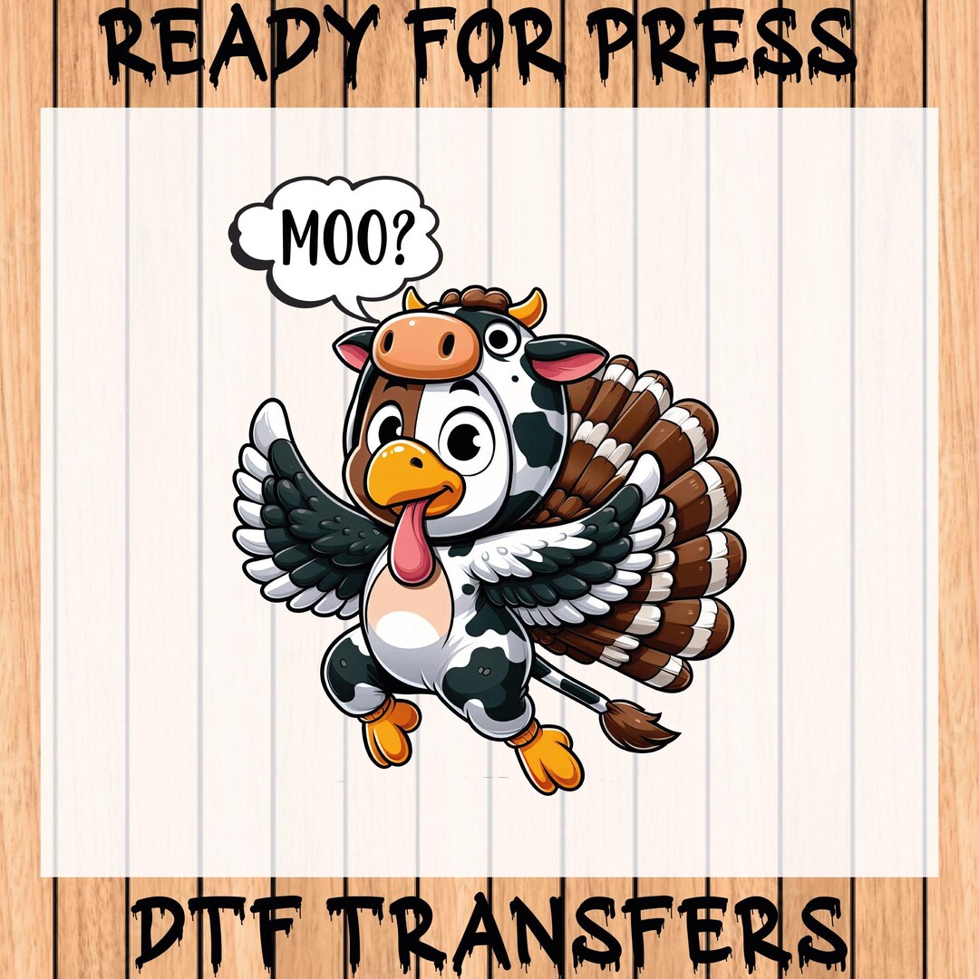 Turkey Moo Funny Thanksgiving Ready to Press, Quirky Holiday Clipart ...