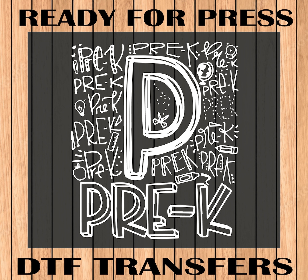 Pre-k Grade Ready to Press, Pre-k Grade Dtf, Teacher Dtf, Teacher Dtf ...