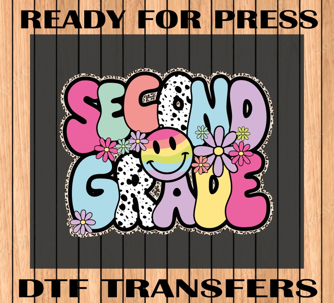 Second Grade Back to School DTF Transfer: Ready to Press - Etsy