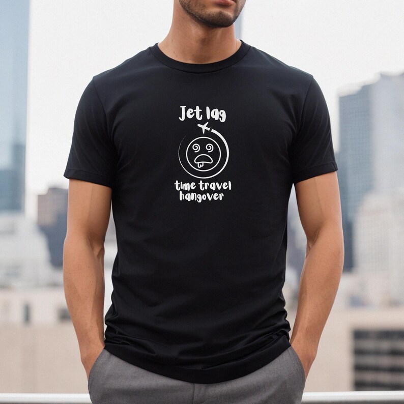 Jet Lag Time Travel Hangover T-shirt Funny Quirky Whimsical Tshirt ...