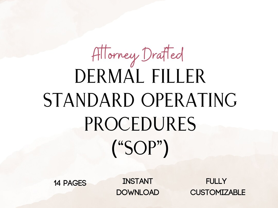 Medical Spa SOP Dermal Filler Standard Operating Procedure Med Spa ...