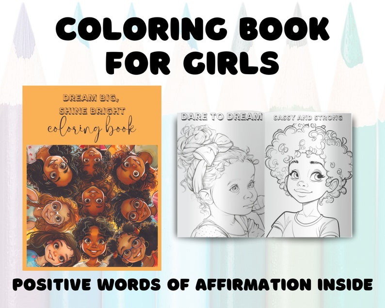 Dream Big, Shine Bright, Kids Coloring Book, Girl Empowerment, Words of ...