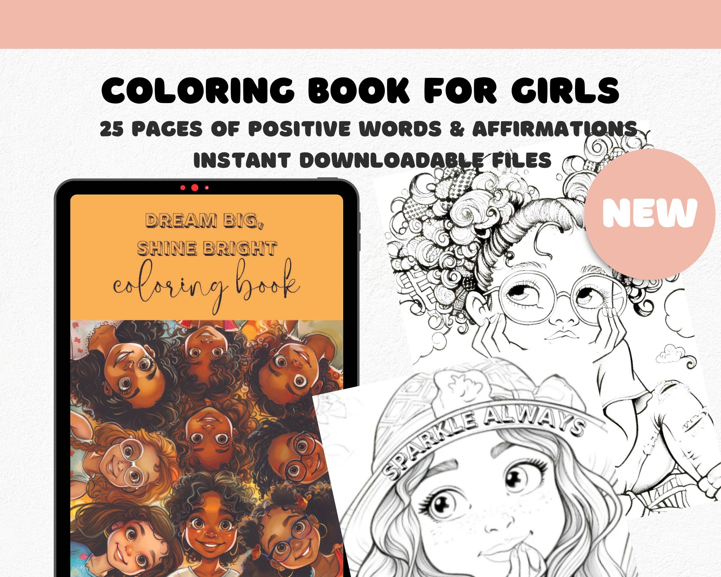 Dream Big, Shine Bright, Kids Coloring Book, Girl Empowerment, Words of ...