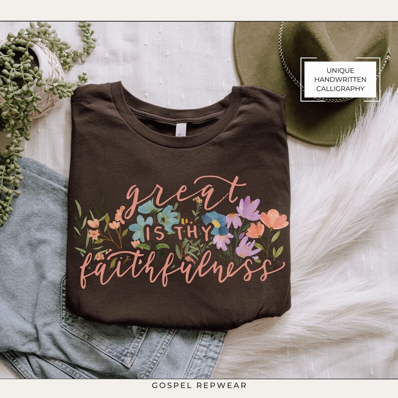 Wildflower Christian Shirt, Great is Thy Faithfulness Flower Hymn ...