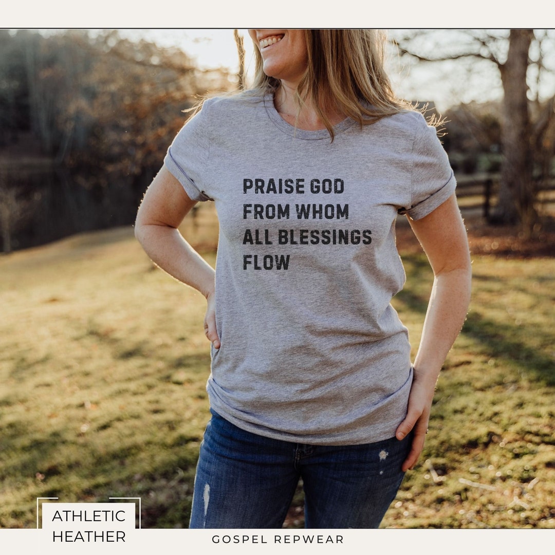 Doxology Christian Shirt, Christain Streetwear, Christian Crewneck Tee ...