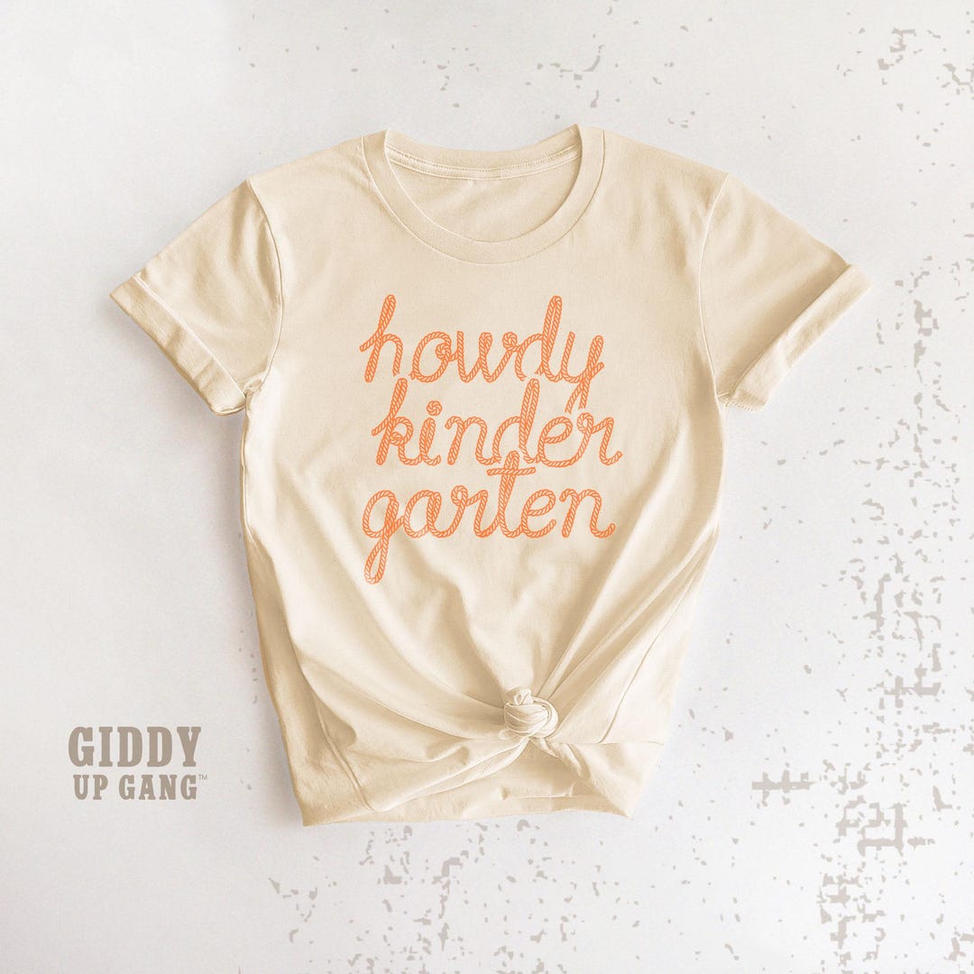 Teacher Outfits, Howdy Kindergarten Rope Text Natural Tee, Western ...