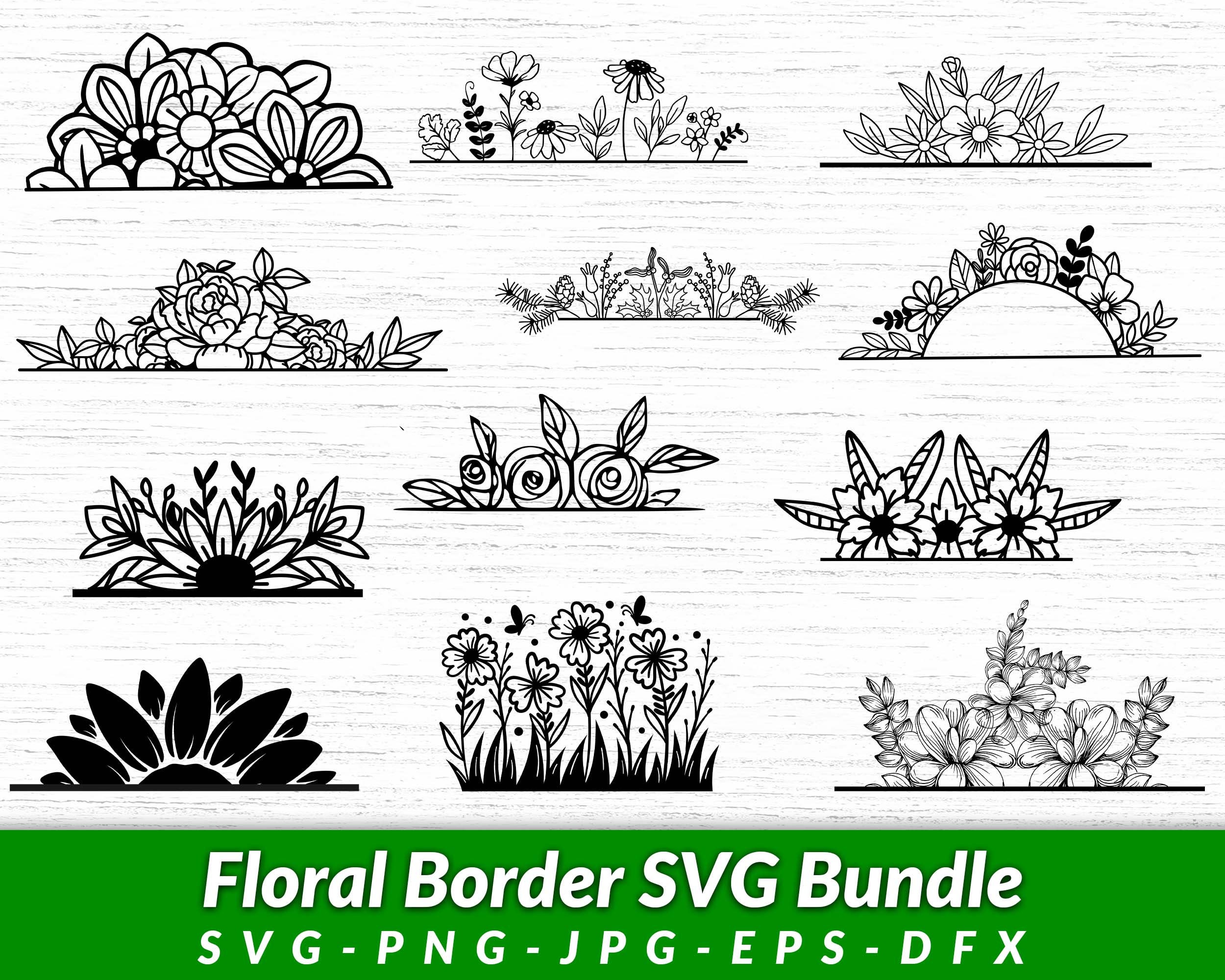 Floral Arrangement Svg, Png Flower Svg Bundle Floral Border Svg Flower ...