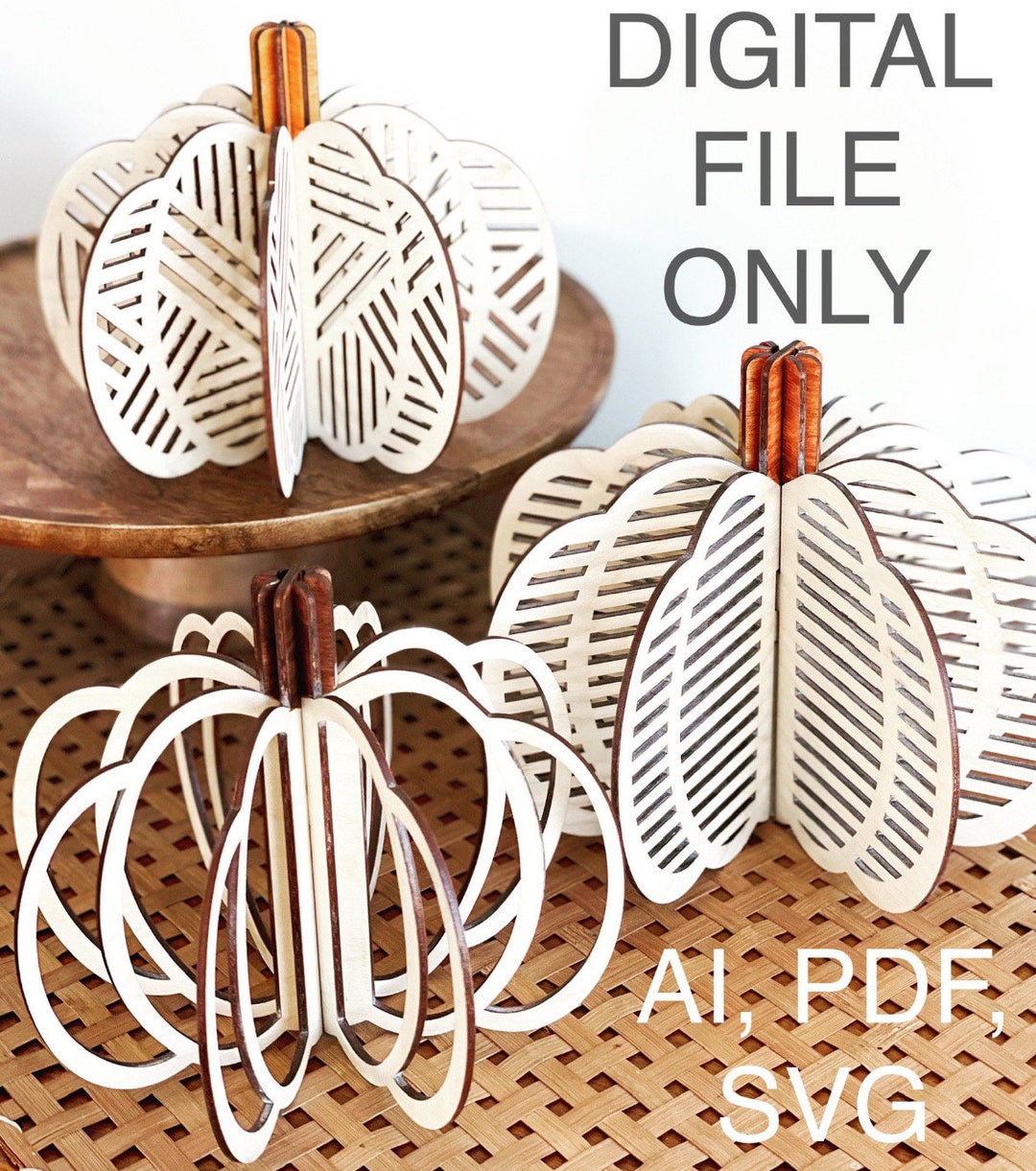 Digital File Only, 3D Modern Pumpkins Cut File, Glowforge Ready, SVG ...