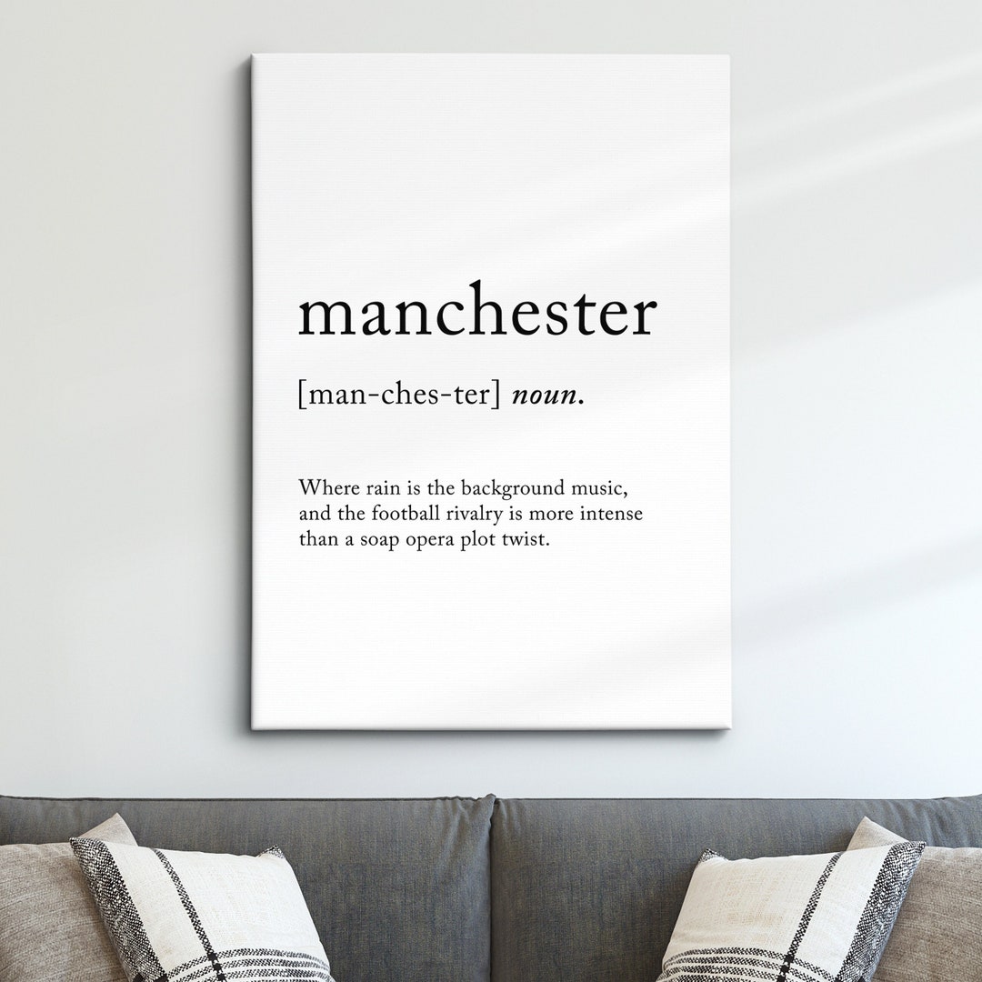 Manchester England UK Definition Dictionary Funny Quote Minimalist ...