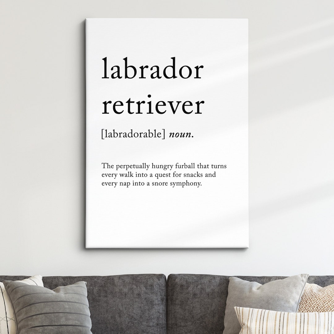 Labrador Retriever Funny Definition Dictionary Quote Minimalist Framed ...