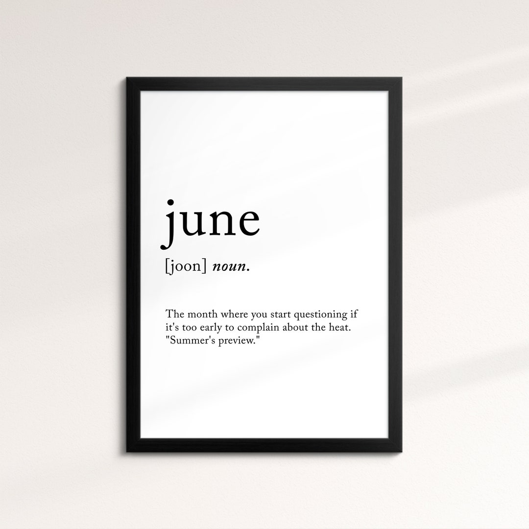 June Minimalist Definition Quote Word Art Framed Print & Framed Canvas ...