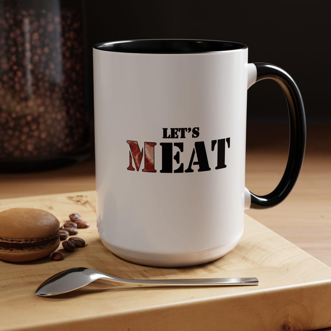 Carnivore Diet Enthusiast Coffee Mug, Meat and Steak Lover Gift, Let's ...