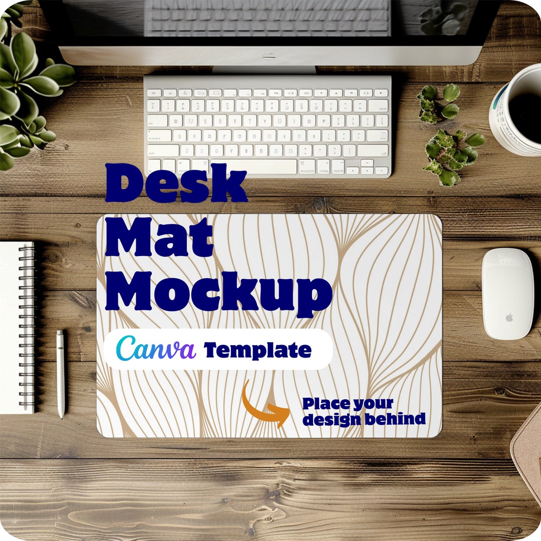 Desk Mat Mockup Canva Template Mousepad Mockup, Printify Dimensions ...