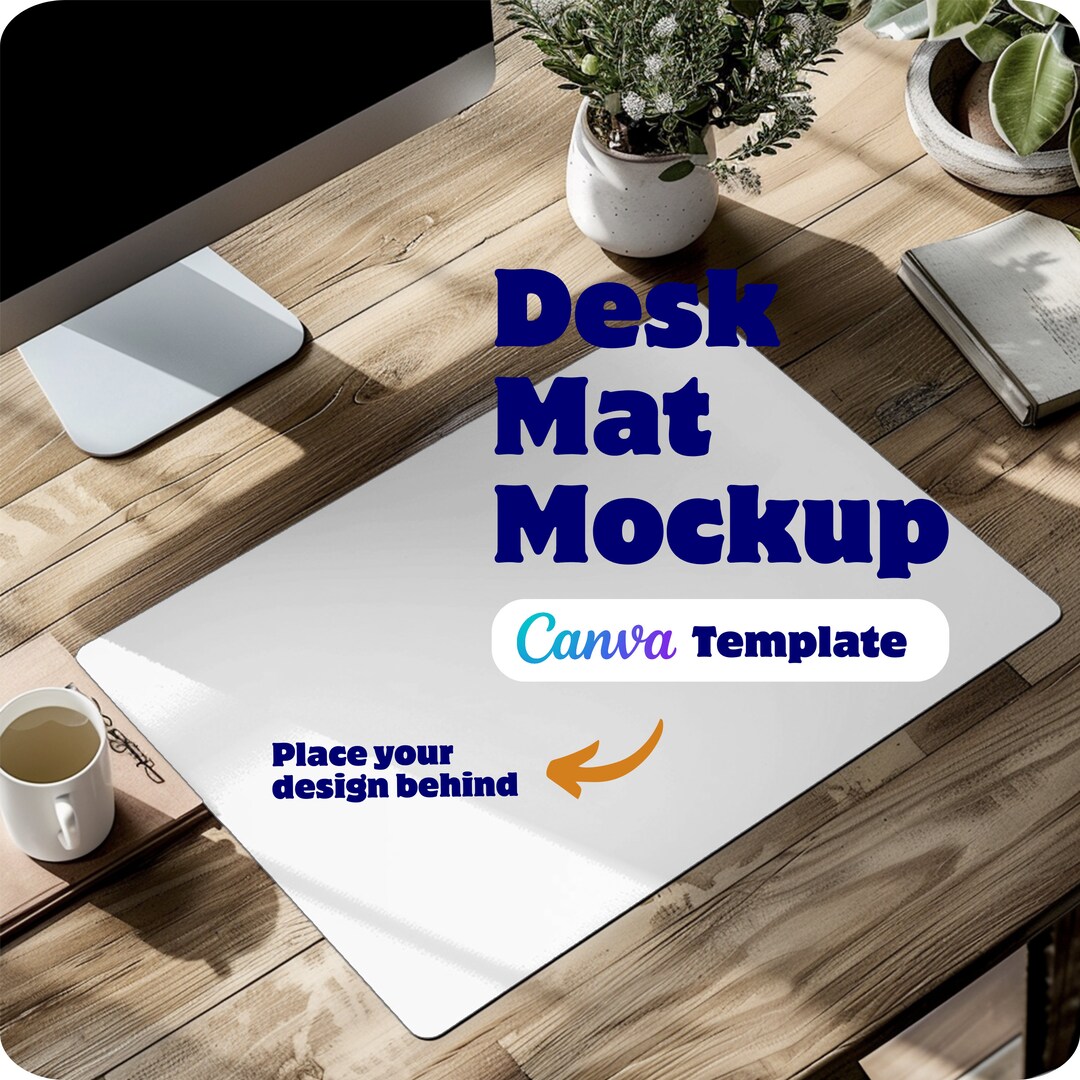 Desk Mat Mockup Canva Template Mousepad Mockup, Printify Dimensions ...