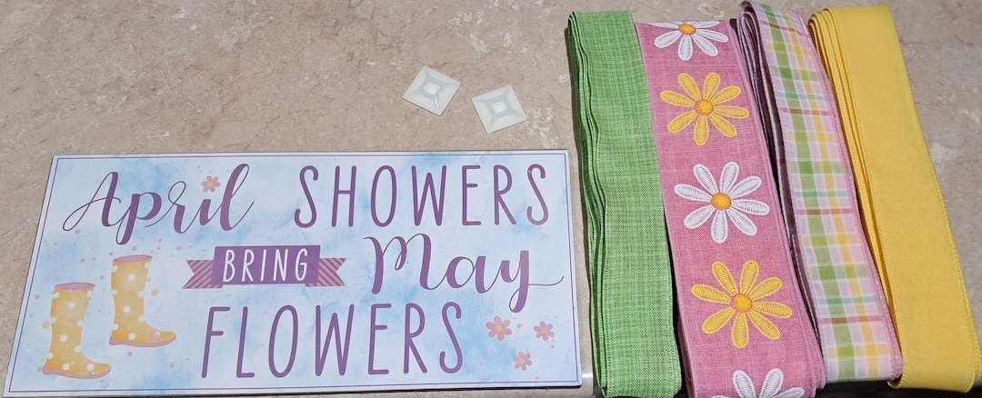 April Showers Bring May Flowers Wooden Sign With Wreath Kit, Wreath ...