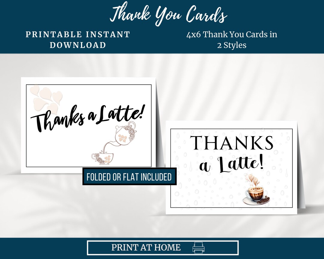 Thanks A Latte Thank You Cards, Printable, 4x6 Greeting Card, Print at ...