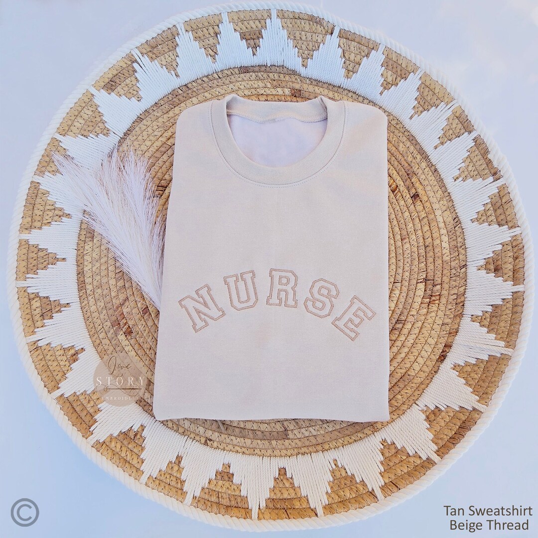 Neutral Embroidered NURSE Athletic Block College Font Sweatshirt ...