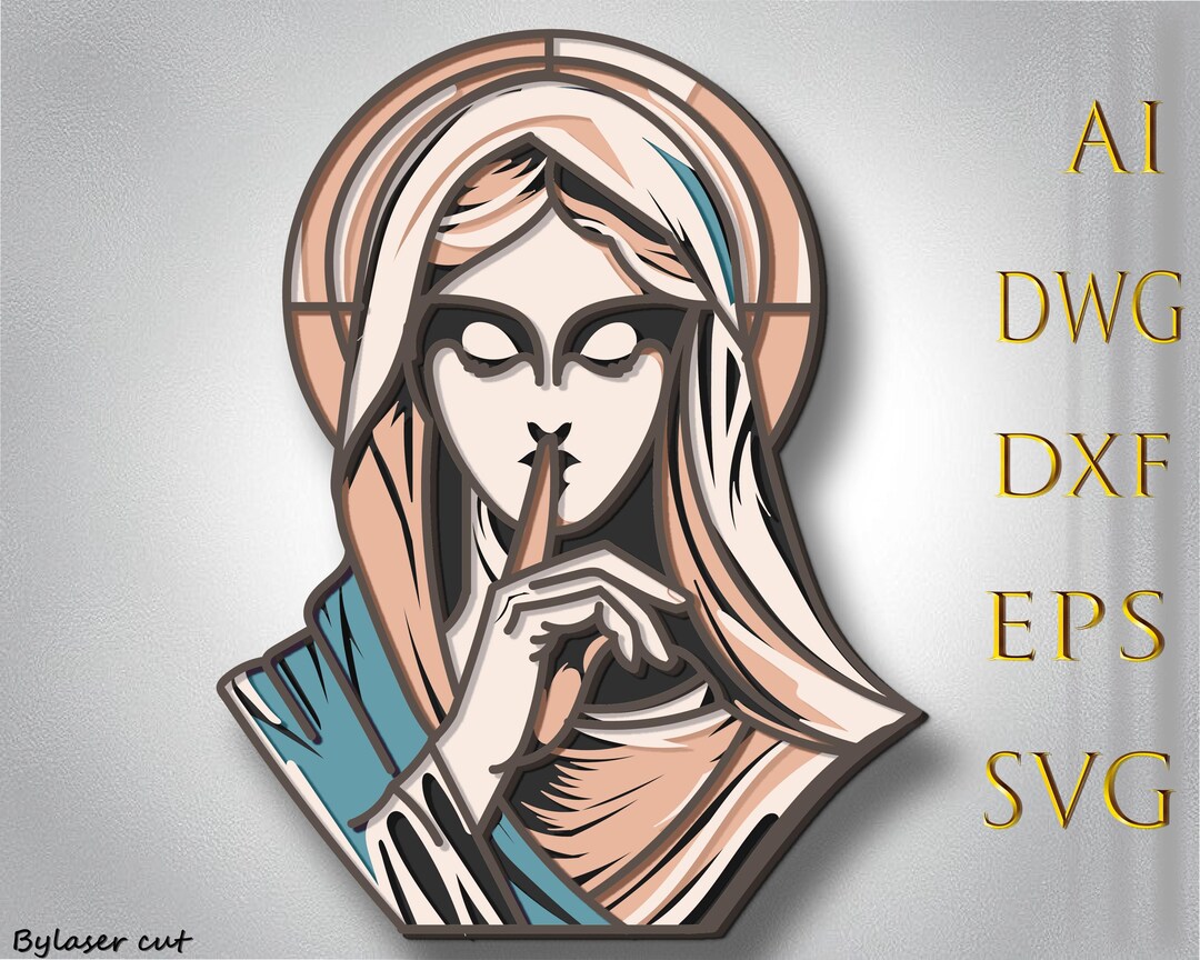 Virgin Mary Multilayer Svg,virgin Mary 3D Layer Svg ,laser Cut,paper ...