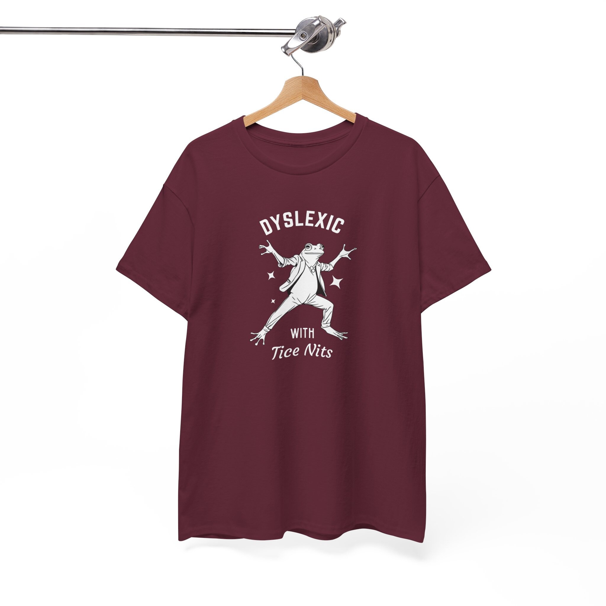 Dyslexic With Tice Nits, Funny Dyslexia Shirt, Frog T Shirt, Sarcastic ...