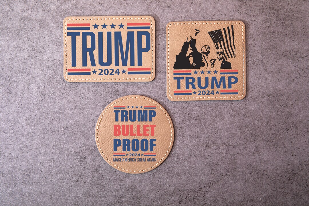 Trump Bullet Proof Patch, President Trump 2024 Leather Patch, Trump for ...
