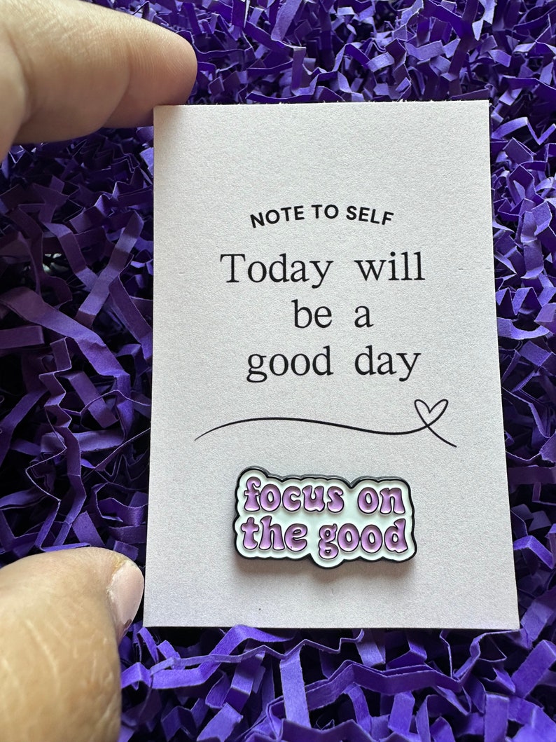 Focus on the Good Pin on 'today Will Be A Good Day' Card, Gift for ...