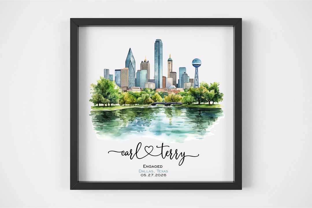 Personalized Dallas Wedding or Engagement Gift, Engaged in Dallas Print ...