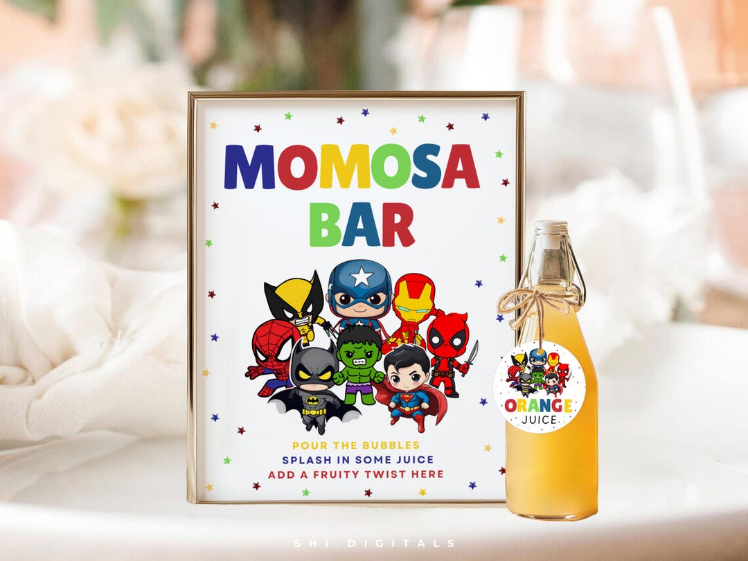 Superhero Momosa Bar Sign Superhero Mimosa Sign Juice Labels Momosa ...