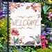 Pink Floral Welcome Garden & House Banner - Etsy