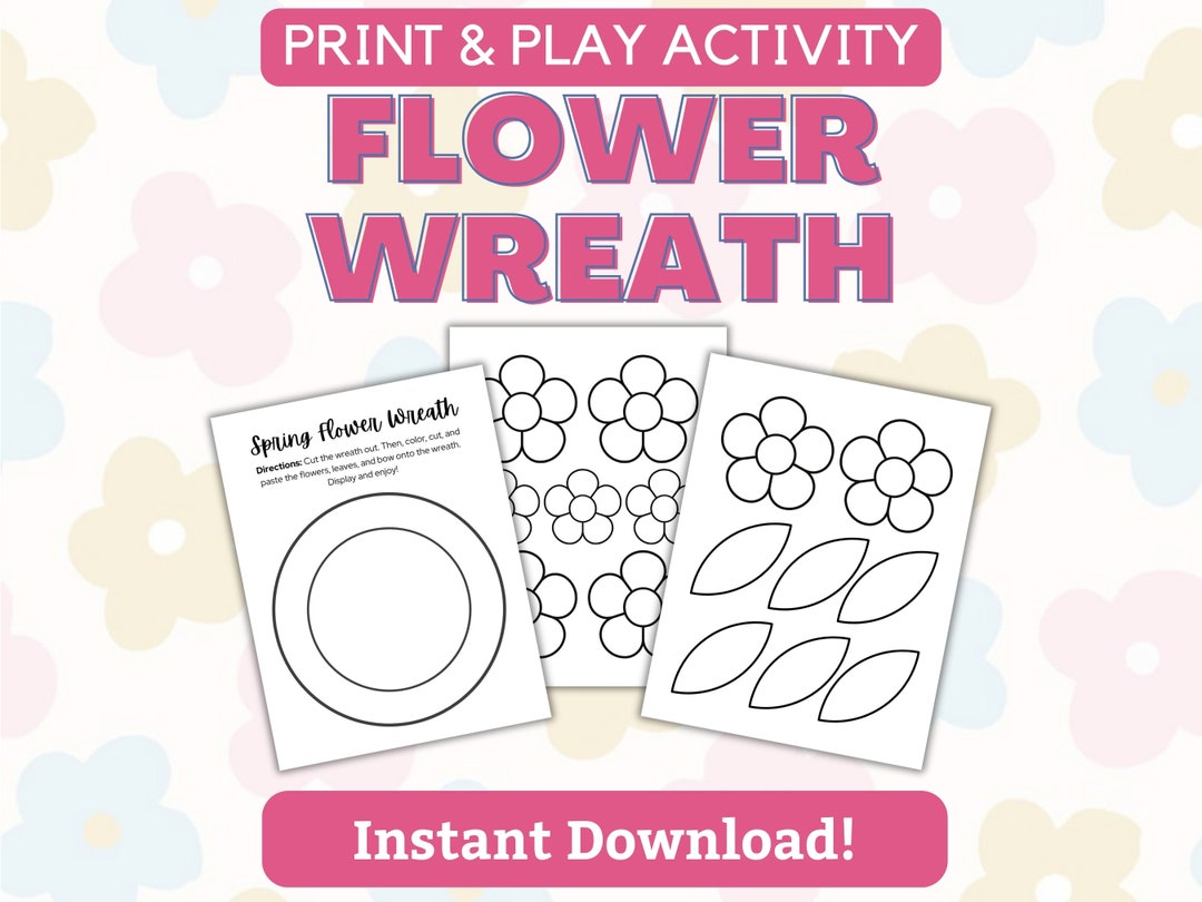 Printable Spring Activity Preschool Craft, Build a Flower Wreath ...