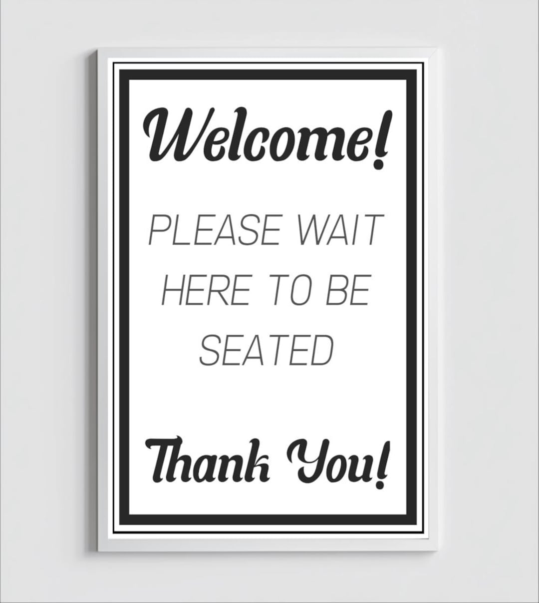 Printable Please Wait to Be Seated Sign, Large Poster Size, Instant ...