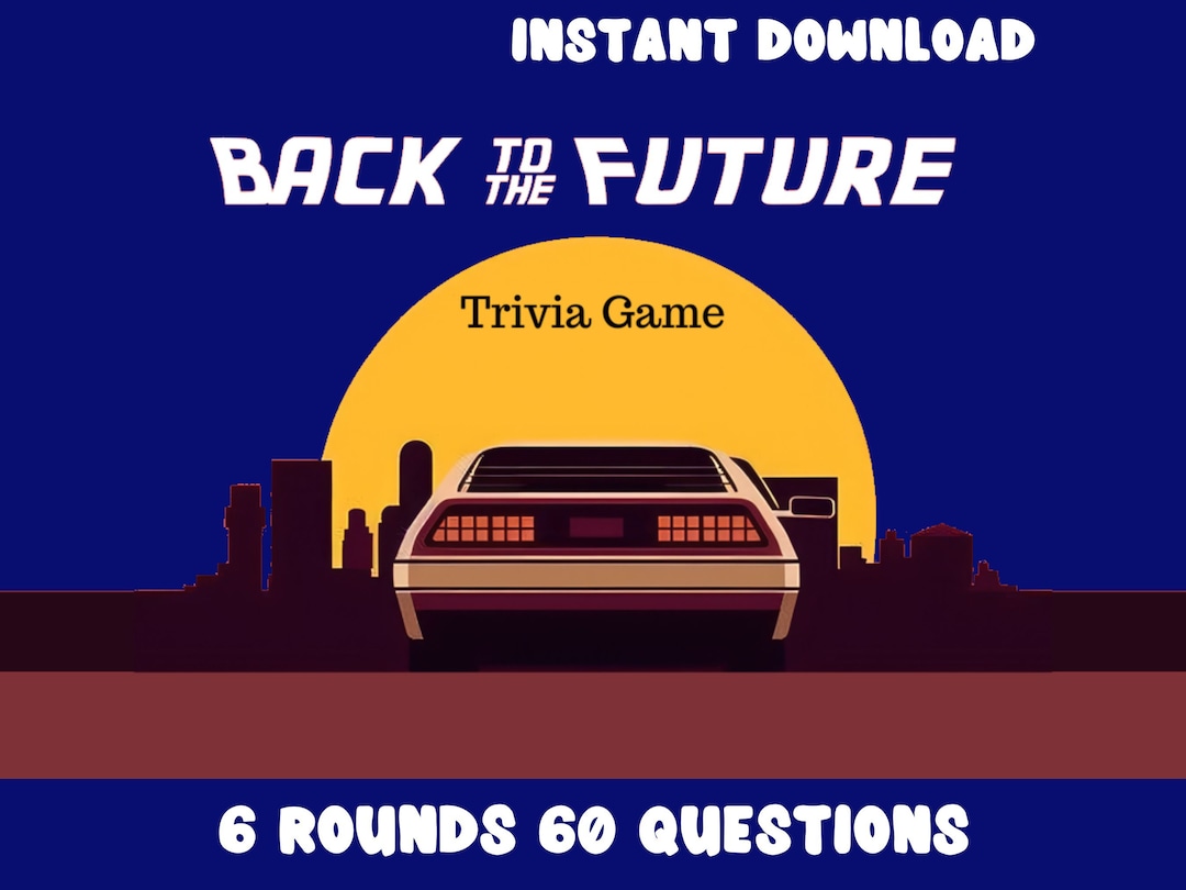 Back to the Future Movie Trivia Game | 6 Rounds & 60 Questions to Test ...