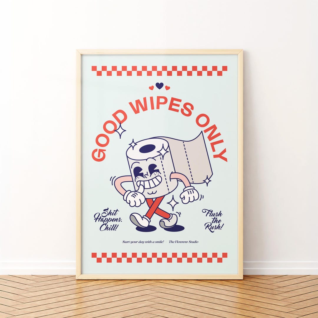 Good Wipes Only Toilet Art Print: Funny Retro Cartoon Mascot Bathroom ...