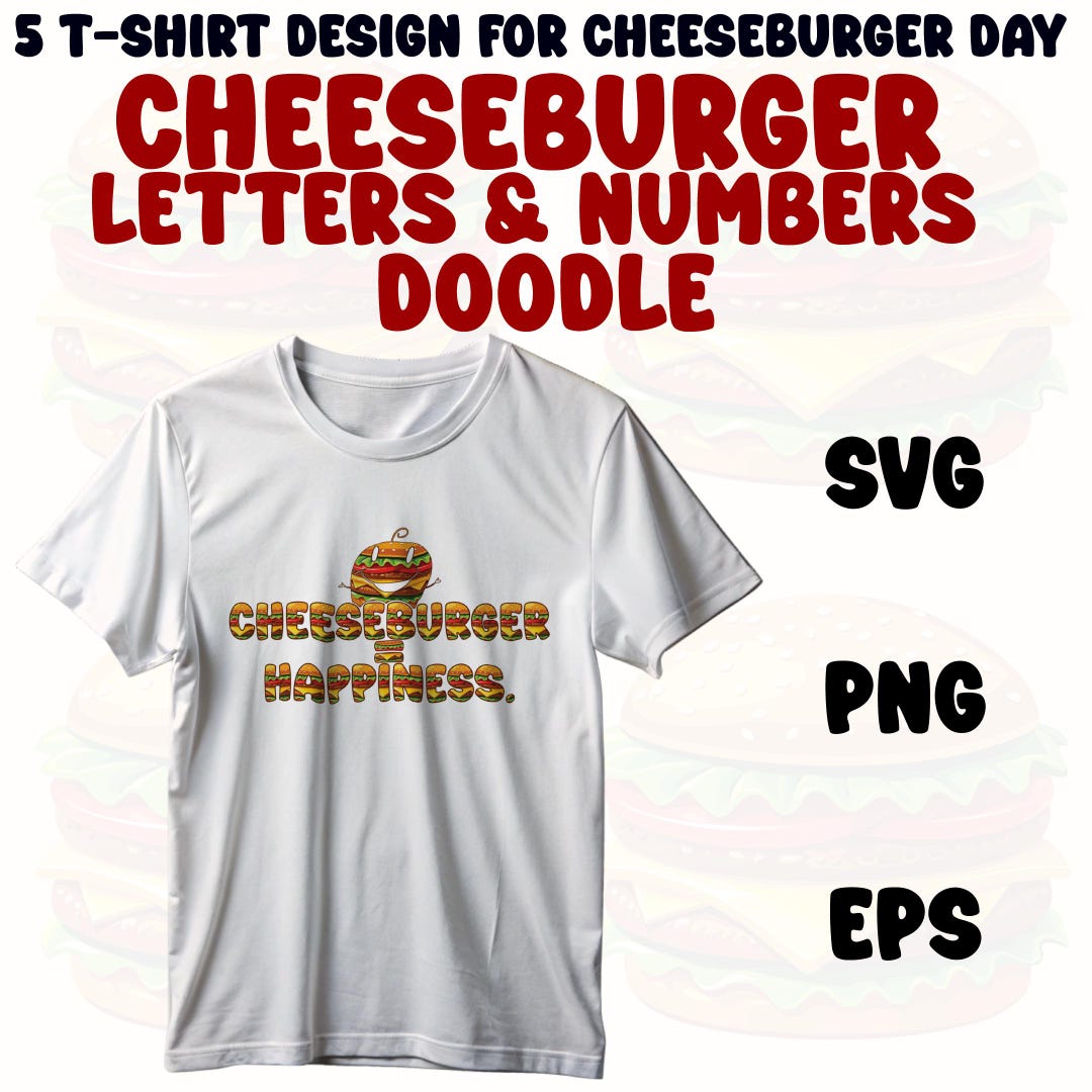 Cheeseburger Day 5 Printable Design Doodle Letter & Number Pack 5 Funny ...