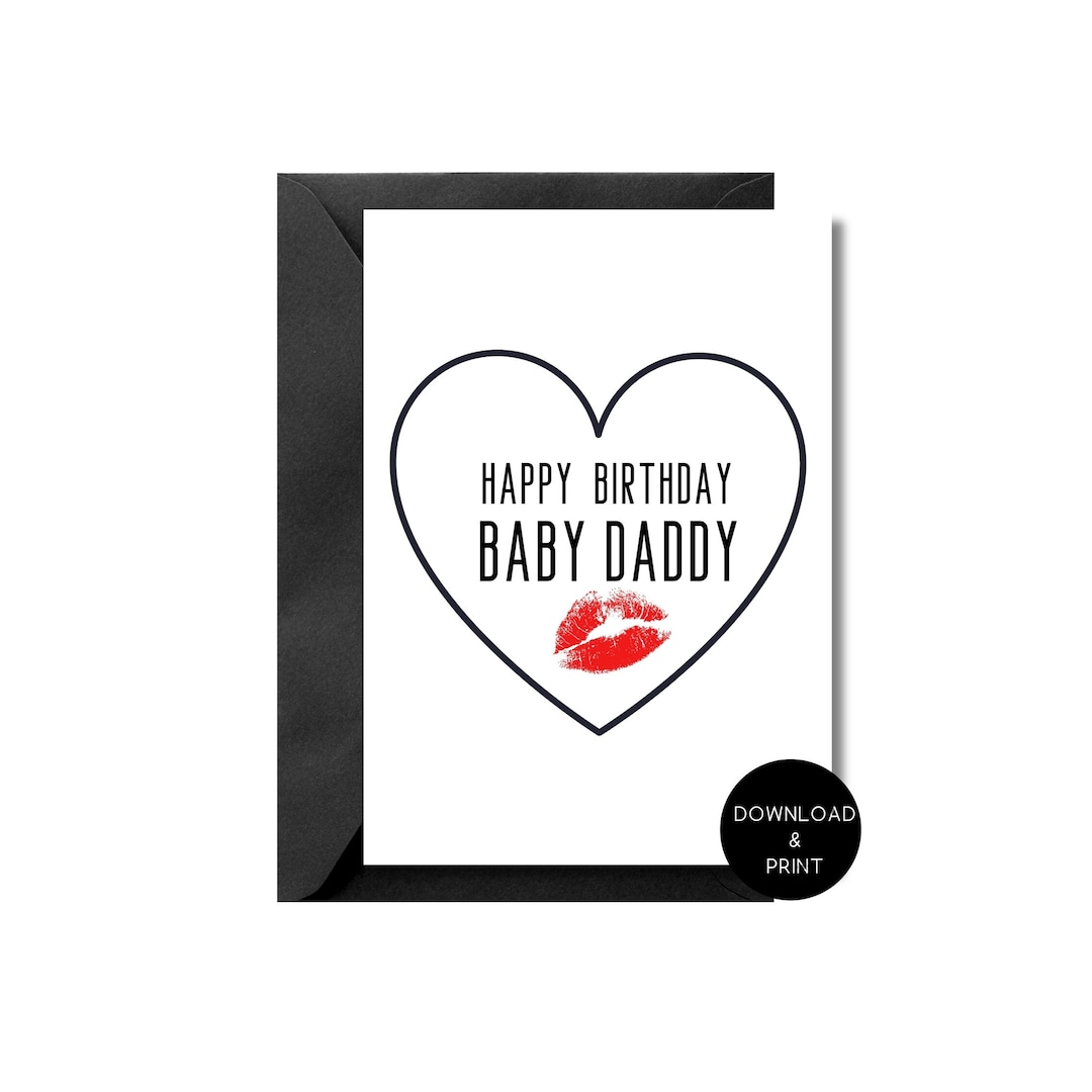 Baby Daddy Happy Birthday Card/daddy Card / Printable Card / Instant ...