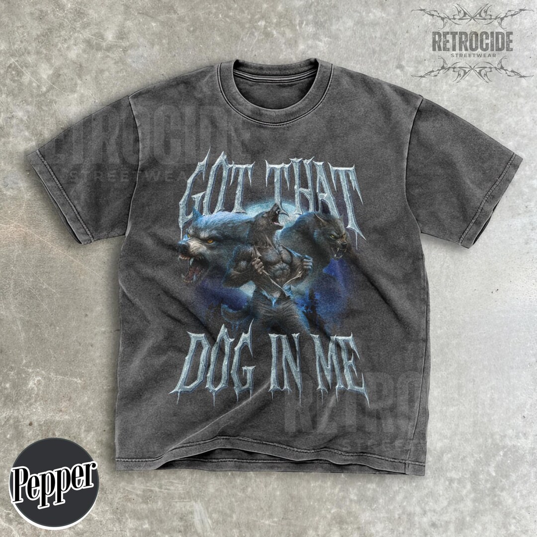 Got That Dog in Me Alpha Wolf Shirt,vintage 90s Style Werewolf Shirt ...