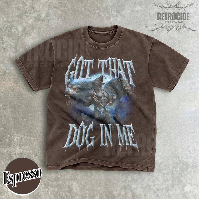 Got That Dog in Me Alpha Wolf Shirt,vintage 90s Style Werewolf Shirt ...