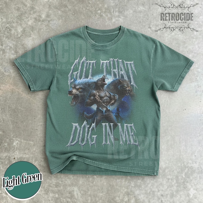 Got That Dog in Me Alpha Wolf Shirt,vintage 90s Style Werewolf Shirt ...
