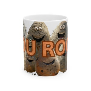 YOU ROCK Funny Happy Rocks Design Ceramic Mug, 11oz, 15oz - Etsy