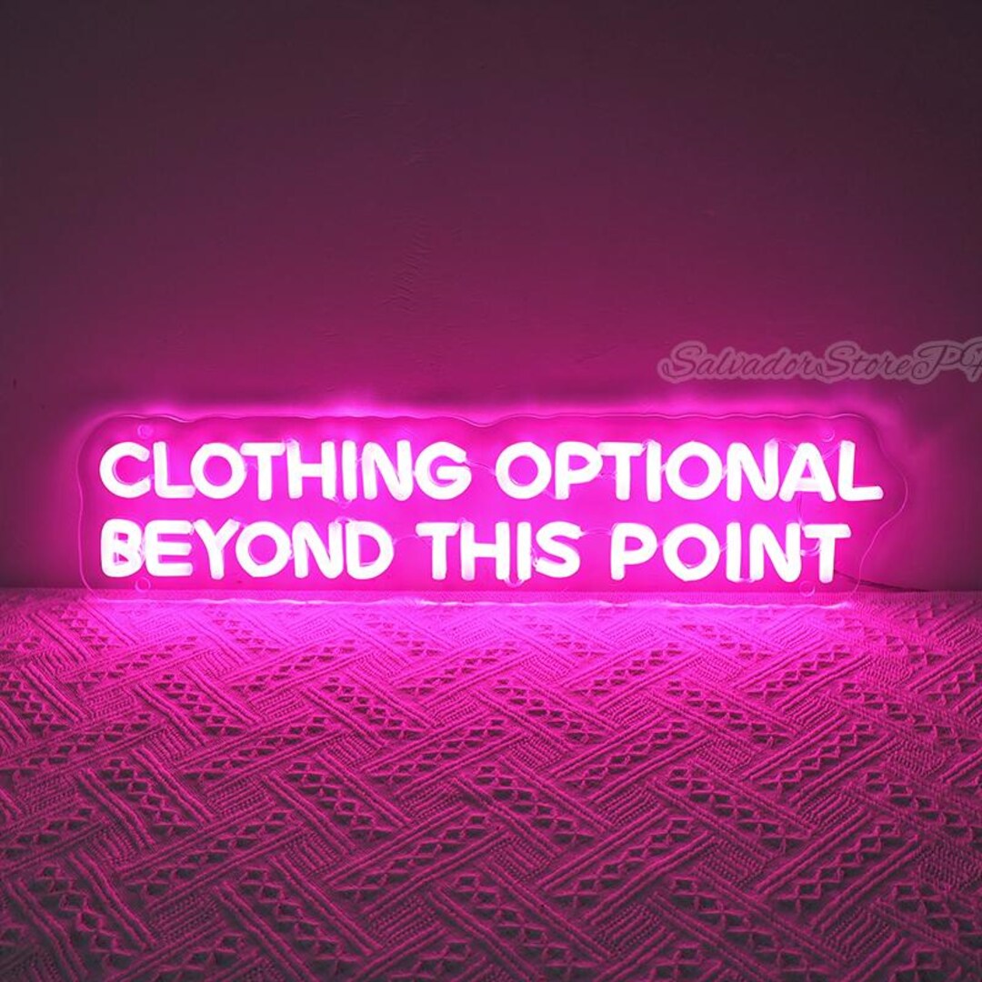 Clothing Optional Beyond This Point Neon Sign,beach House Decor Sign ...