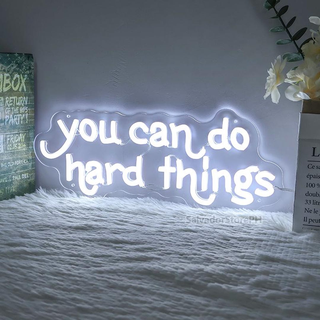 You Can Do Hard Things Neon Sign, Inspirational Quote Sign, Classroom ...
