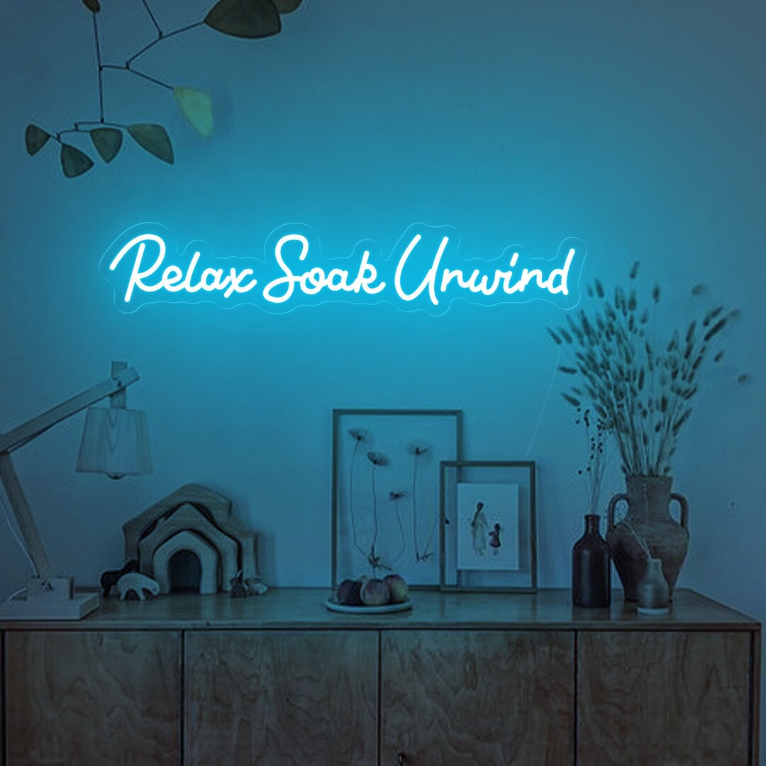 Relax Soak Unwind Neon Sign: Boho Bathroom LED Decor - Etsy