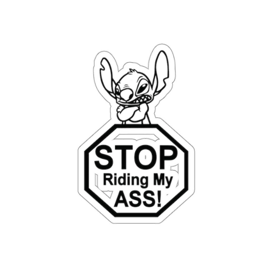 Funny Stop Riding My Ass Stitch Sticker, Car Decal, Vinyl Sticker ...
